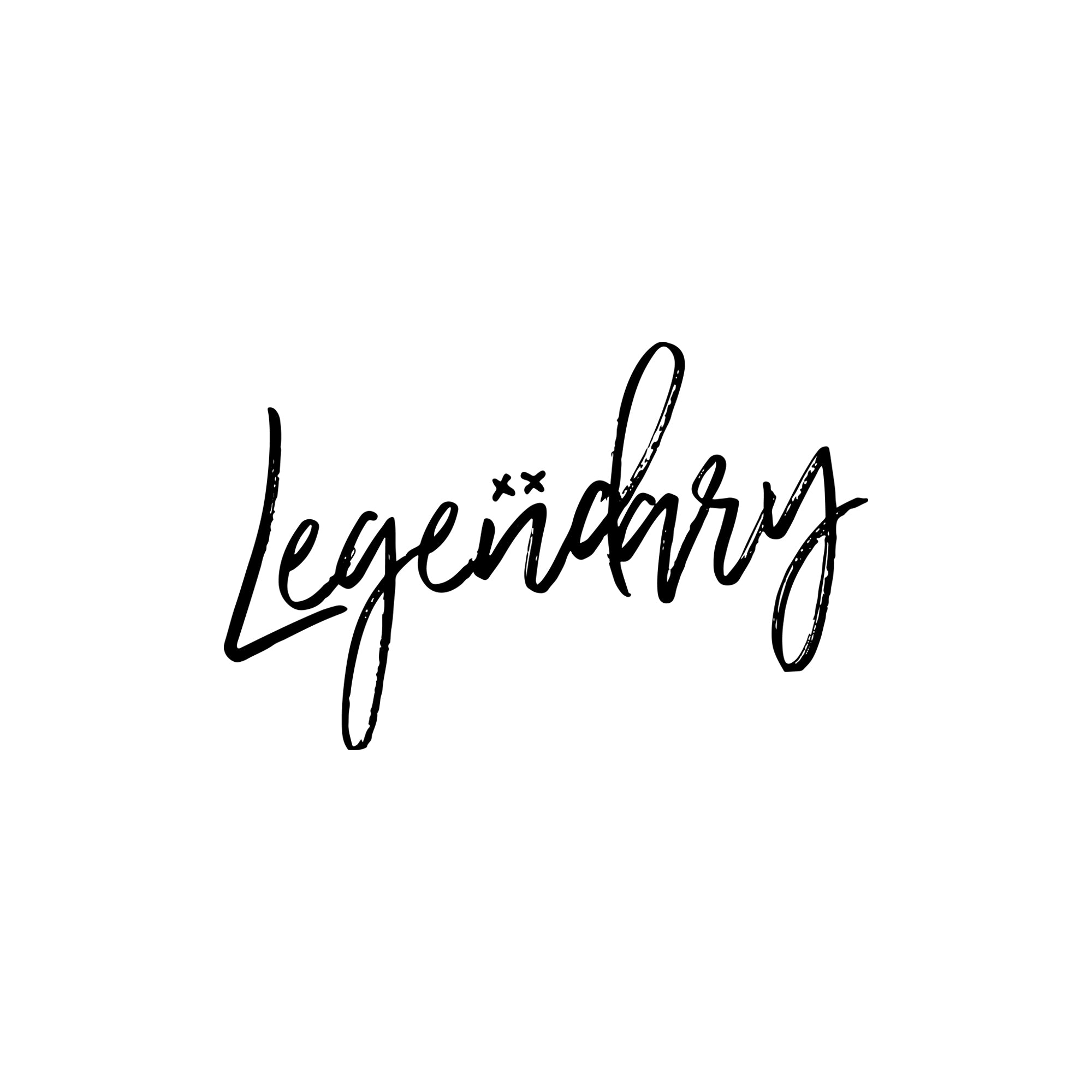 LEGENDARY – Legendary Label